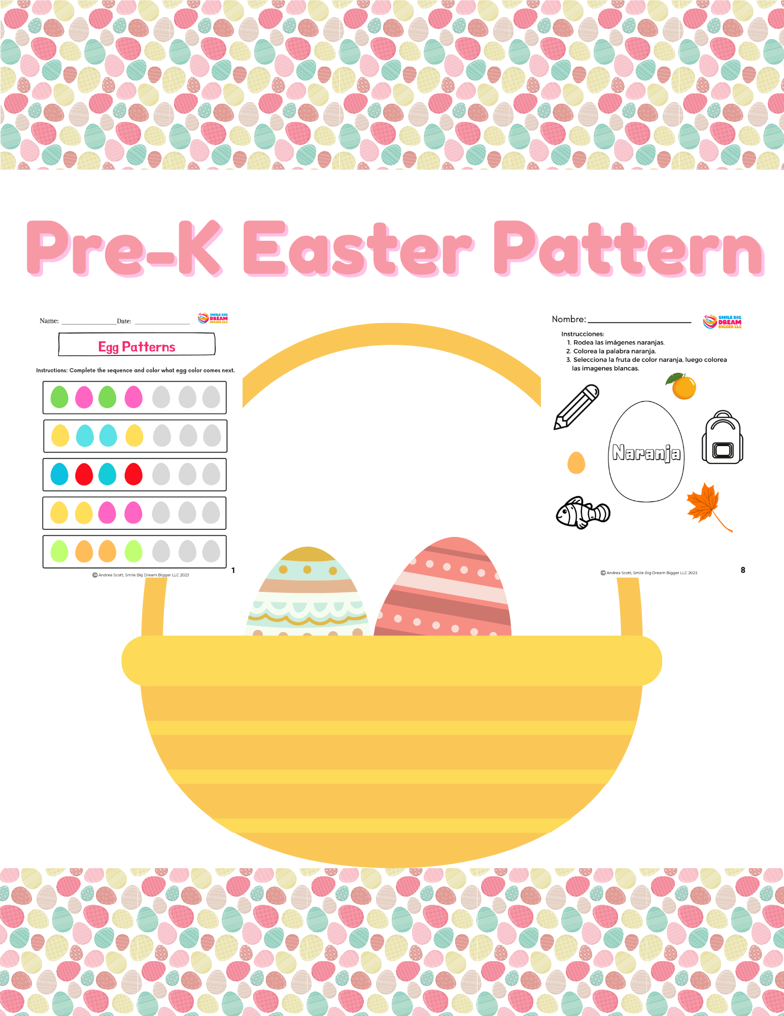 Pre-K Bilingual Workbook: Easter Pattern - Smile Big Dream Bigger